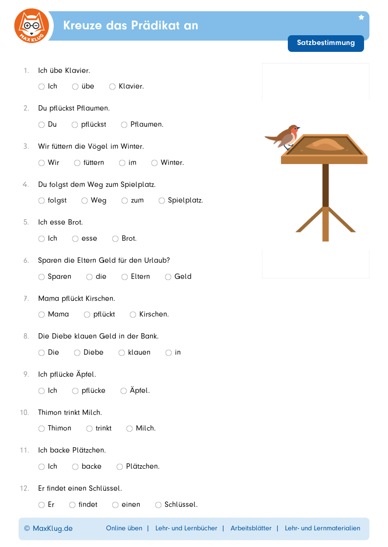 Kreuze das Prädikat an