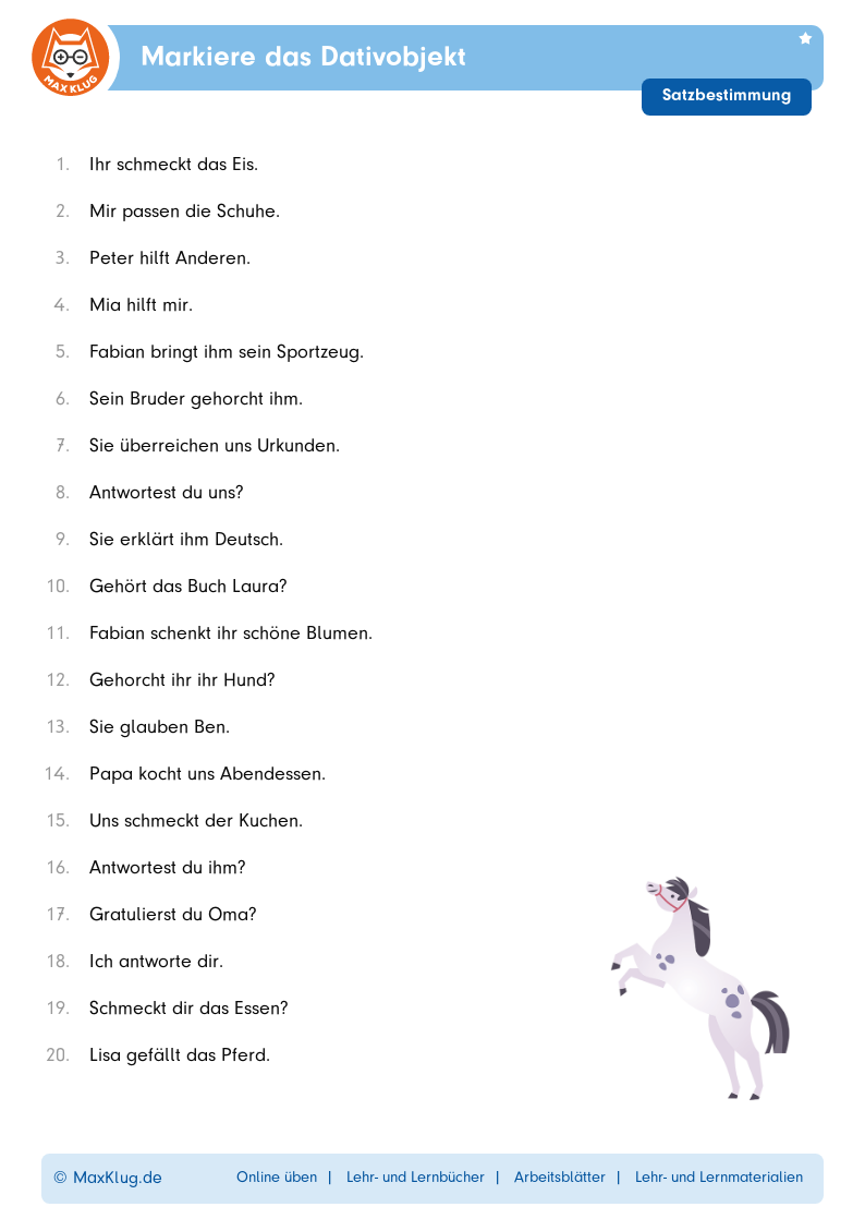 Markiere das Dativobjekt