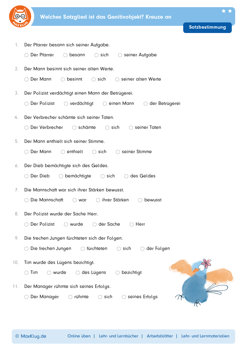 Welches Satzglied ist das Genitivobjekt? Kreuze an