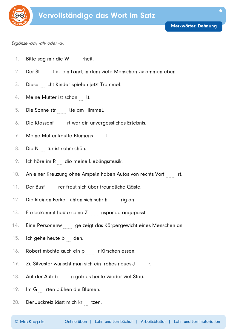 Vervollständige das Wort im Satz