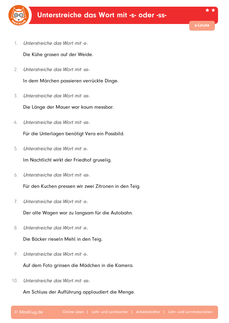 Unterstreiche das Wort mit -s- oder -ss-